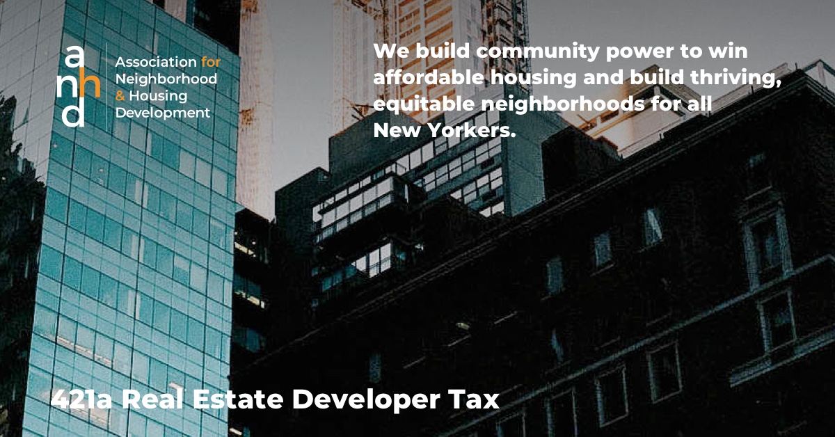 421a Real Estate Developer Exemption | Association for Neighborhood and ...