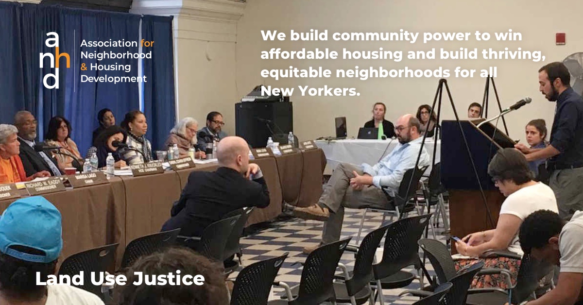 Land Use Justice | Association for Neighborhood and Housing Development